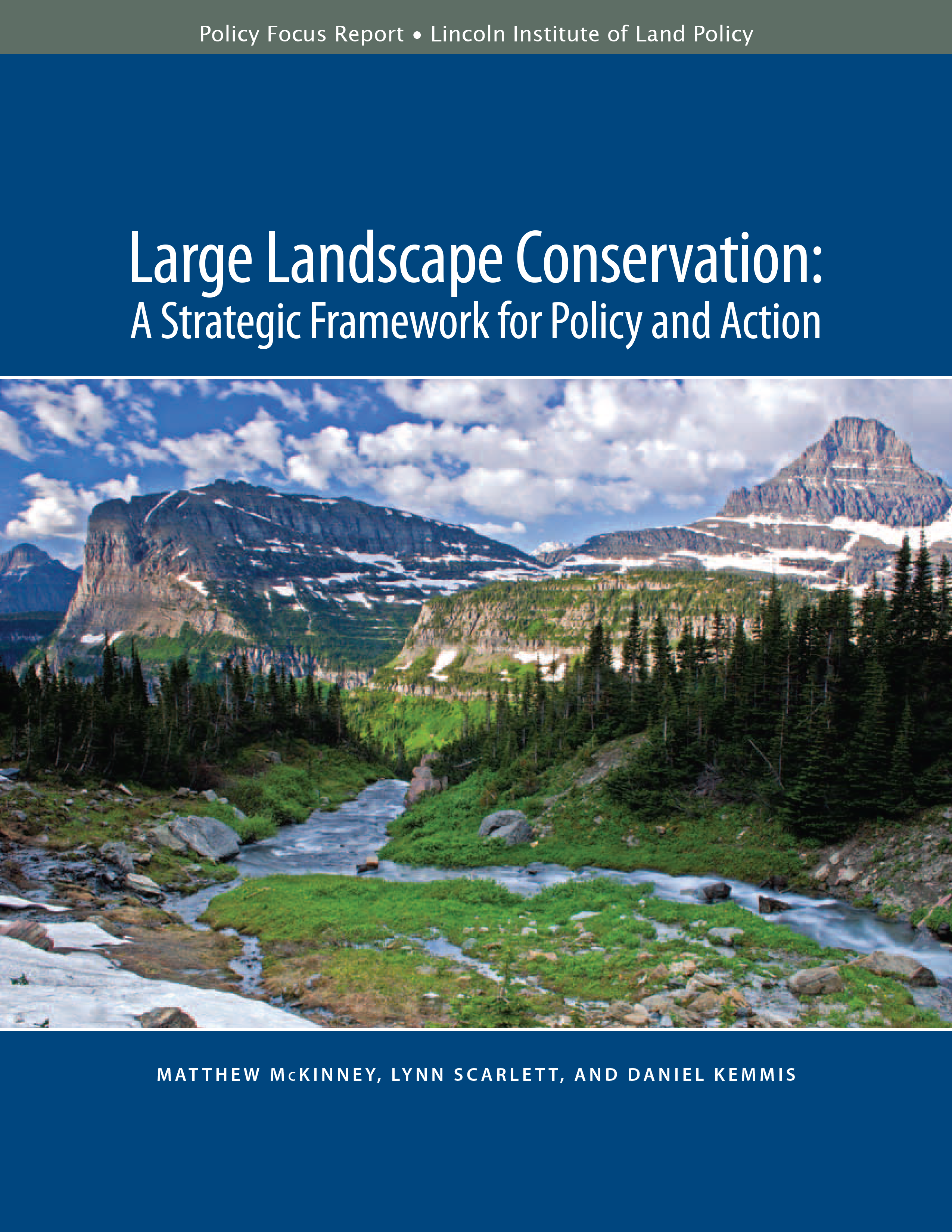 Large Landscape Conservation: A Strategic Framework for Policy and ...