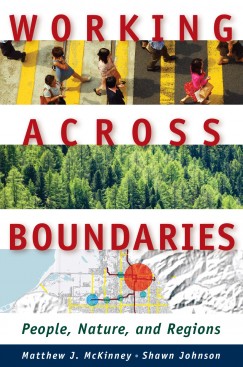 Working Across Boundaries: People, Nature, and Regions - Network for ...