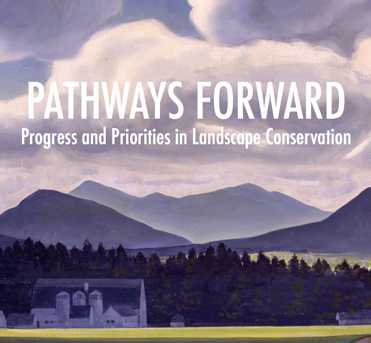 Pathways Forward: Progress and Priorities in Landscape Conservation ...