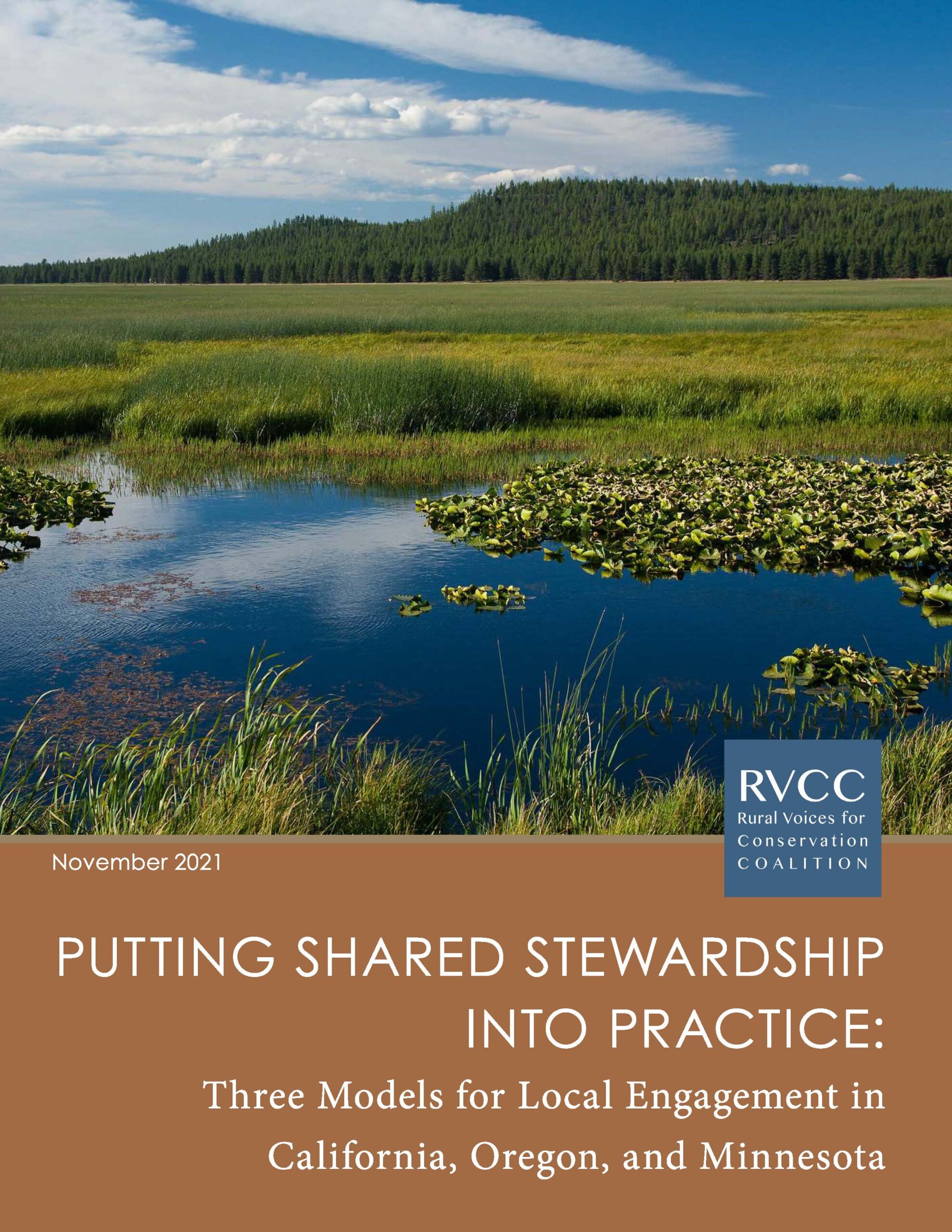 Putting Shared Stewardship Into Practice: Three Models For Local Engagement In California ...